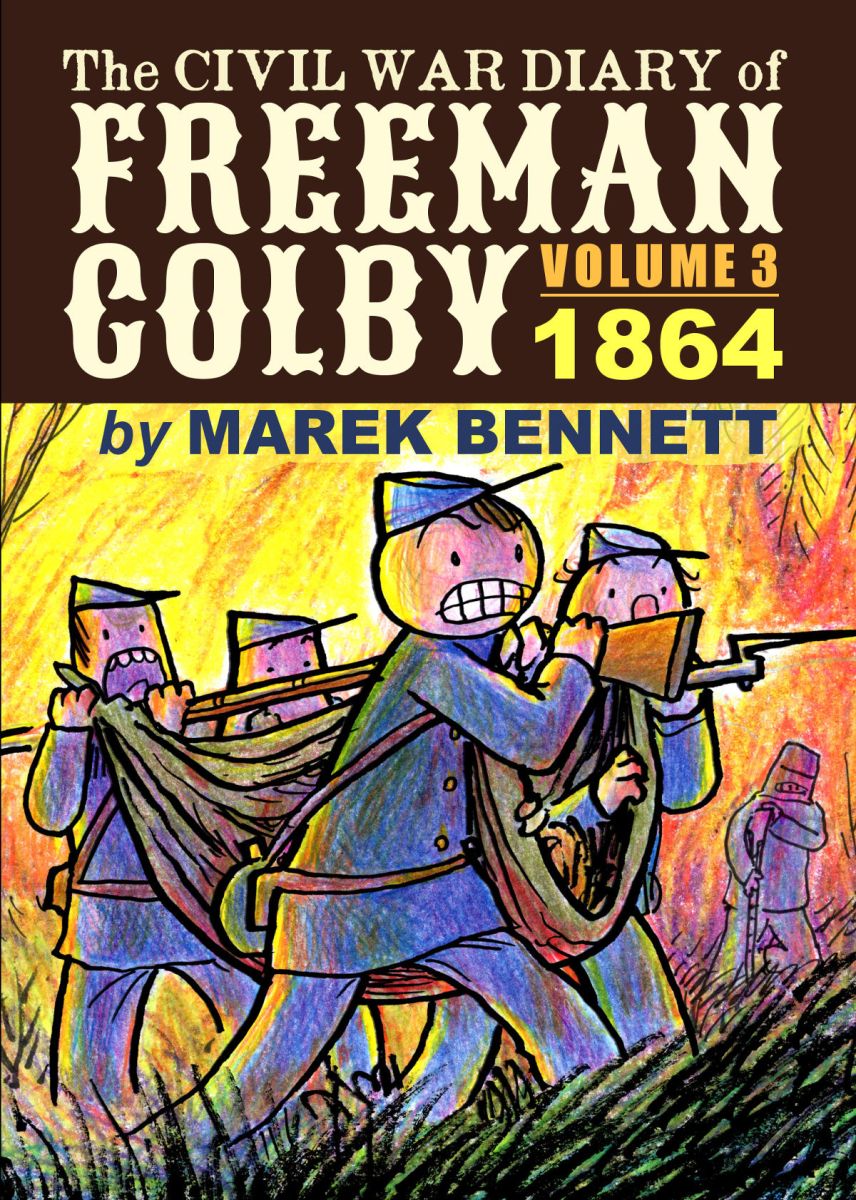 The Civil War Diary of Freeman Colby, Vol. 3 (1864) – www.MarekBennett.com